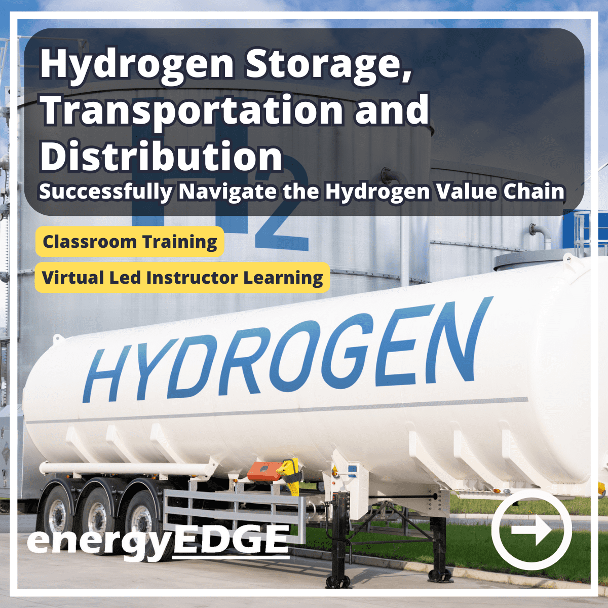 Successfully Navigate the Hydrogen Value Chain: Storage, Transportation, and Distribution ...